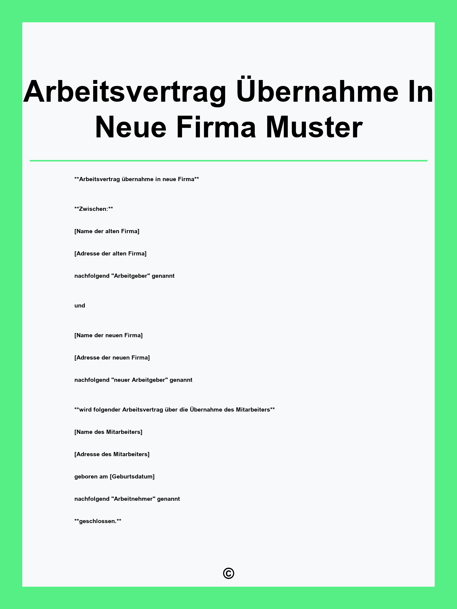 Arbeitsvertrag Übernahme In Neue Firma Muster